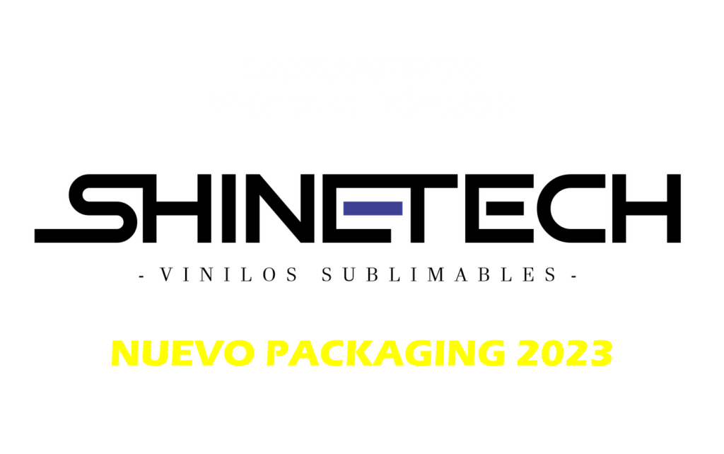Shine-Tech S.A. – Desarrolladores del Vinilo Sublimable